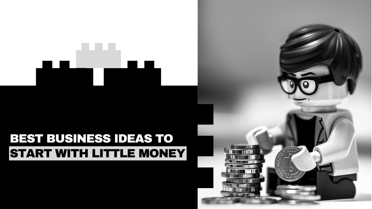 20 Best Business Ideas to Start With Little Money 2026